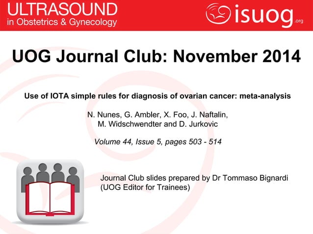 UOG Journal Club: Use of IOTA simple rules for diagnosis of ovarian ...