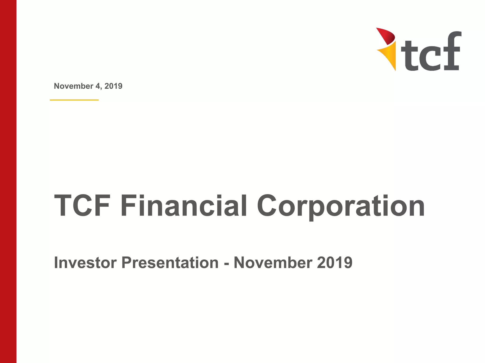 TCF Investor Presentation - November 2019 | PPT