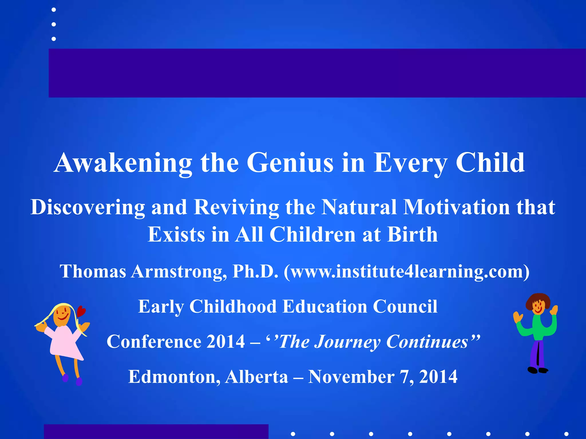 Awakening Genius keynote [Handouts] | PPT