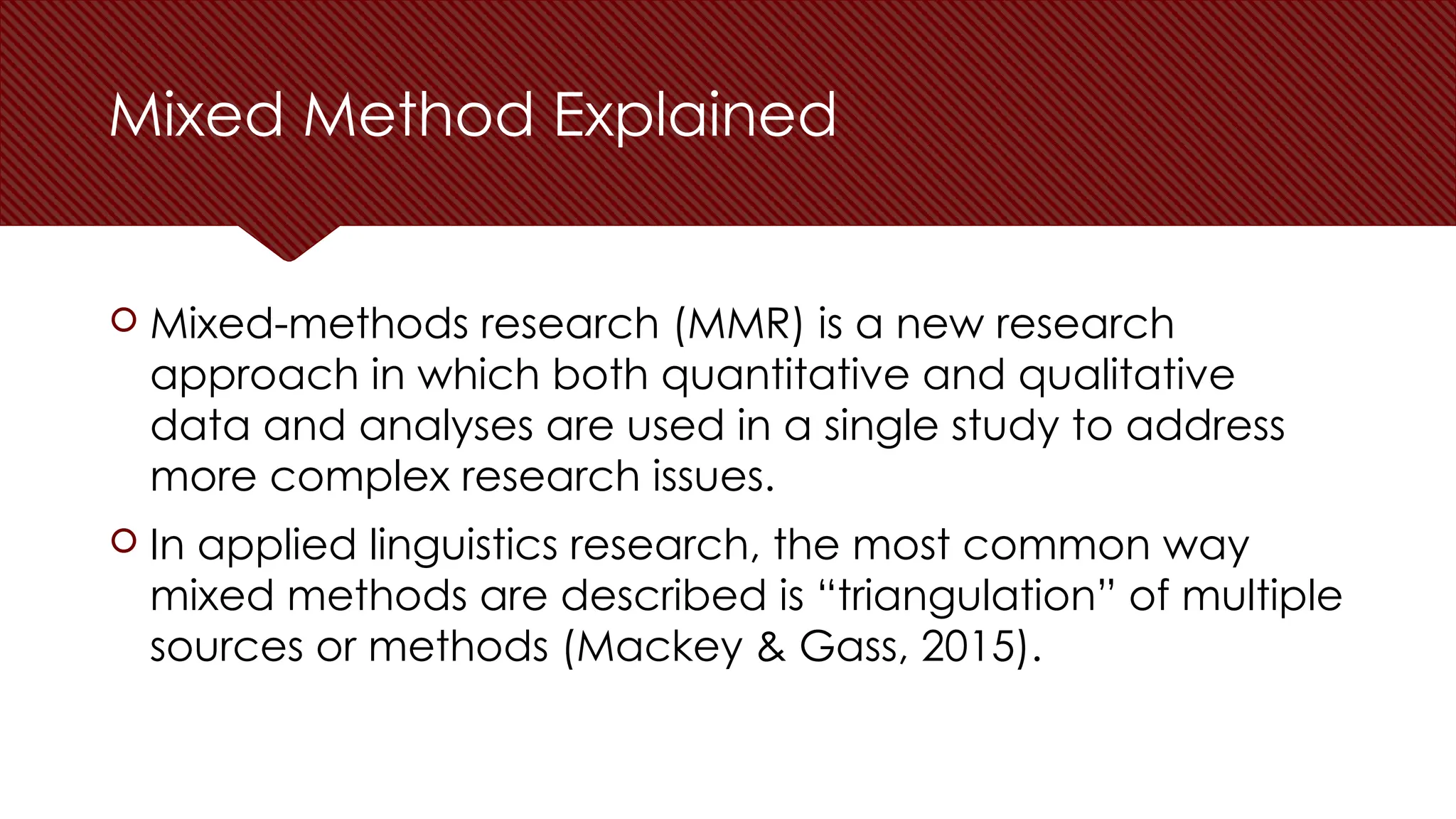 Mixed Method Research Design - Language Research | PPT