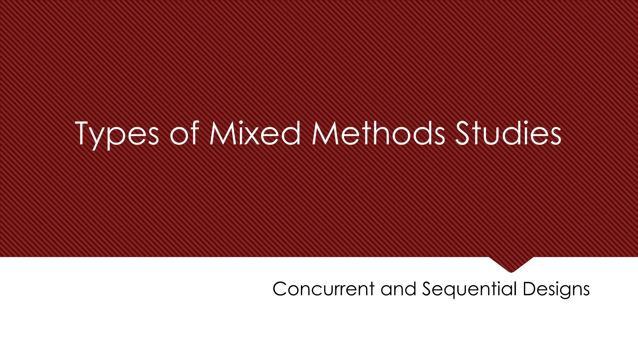 Mixed Method Research Design - Language Research | PPT
