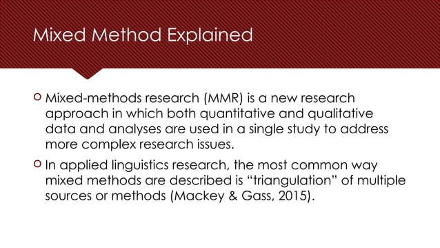 Mixed Method Research Design - Language Research | PPT