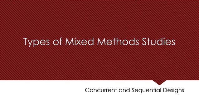 Mixed Method Research Design - Language Research | PPT