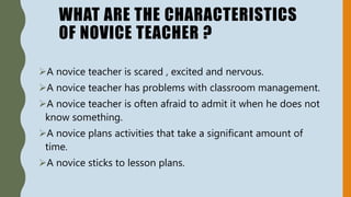 Novice and expert teacher | PPT