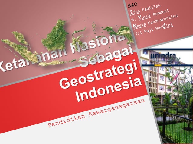 Ketahanan Nasional Sebagai Geostrategi Indonesia | PPTX