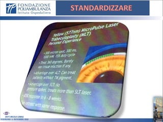 Novita terapia laser glaucoma desenzano 2016 dott nicola canali | PPT