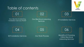 Expert Electrical Liaisoning Services | V3NM | PPT