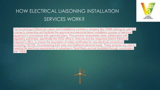 Expert Electrical Liaisoning Services | V3NM | PPT