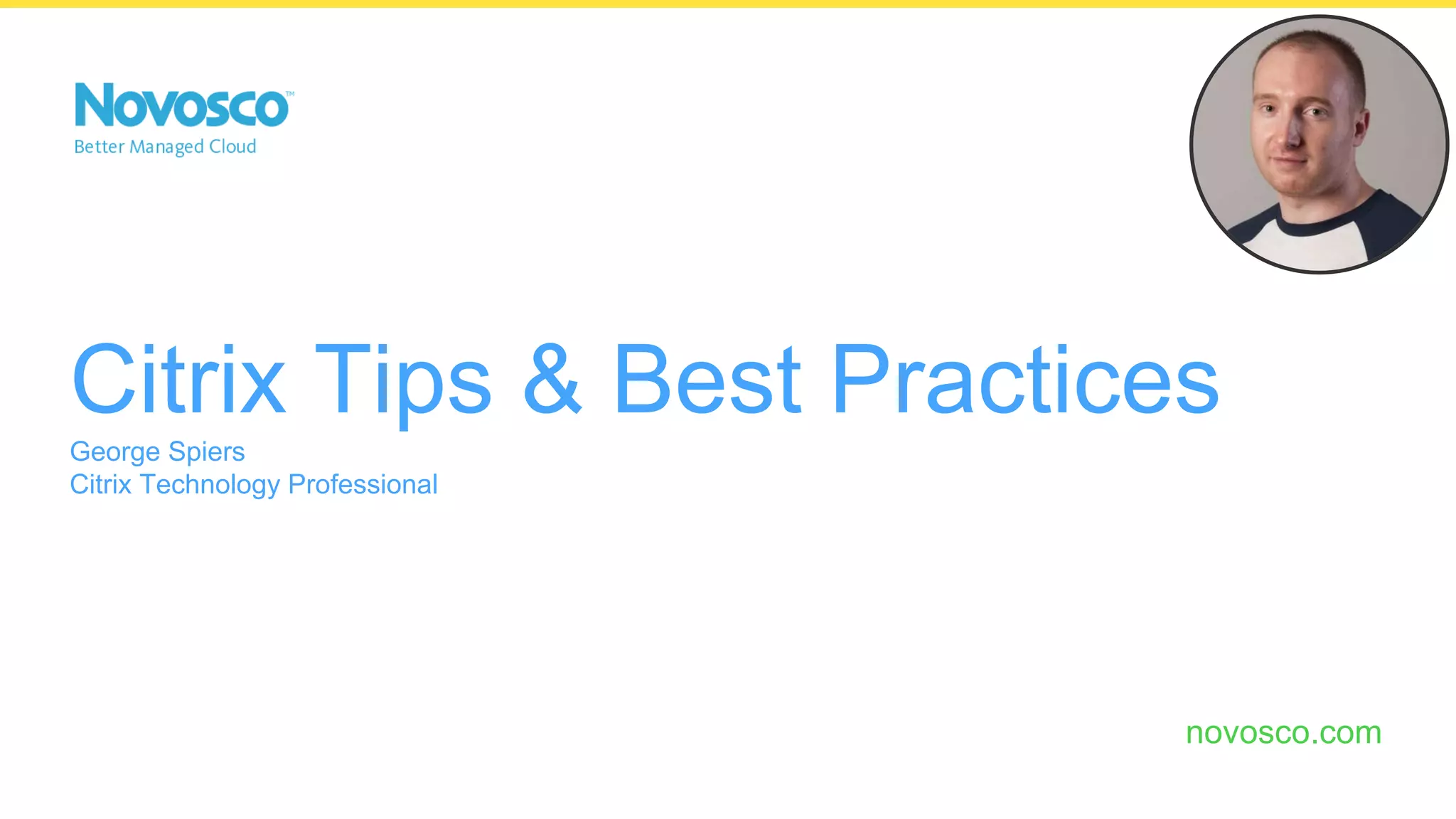 Novosco: Citrix tips and best practices | PPT