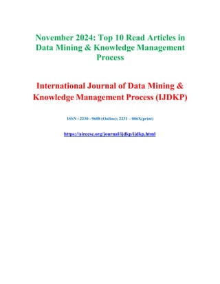 November 2024: Top 10 Read Articles in Data Mining & Knowledge Management Process | PDF