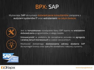 BPX S.A. - Nasza ofera, projekty oraz kompetencje. | PPT