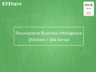 QlikView / Qlik Sense | PPT