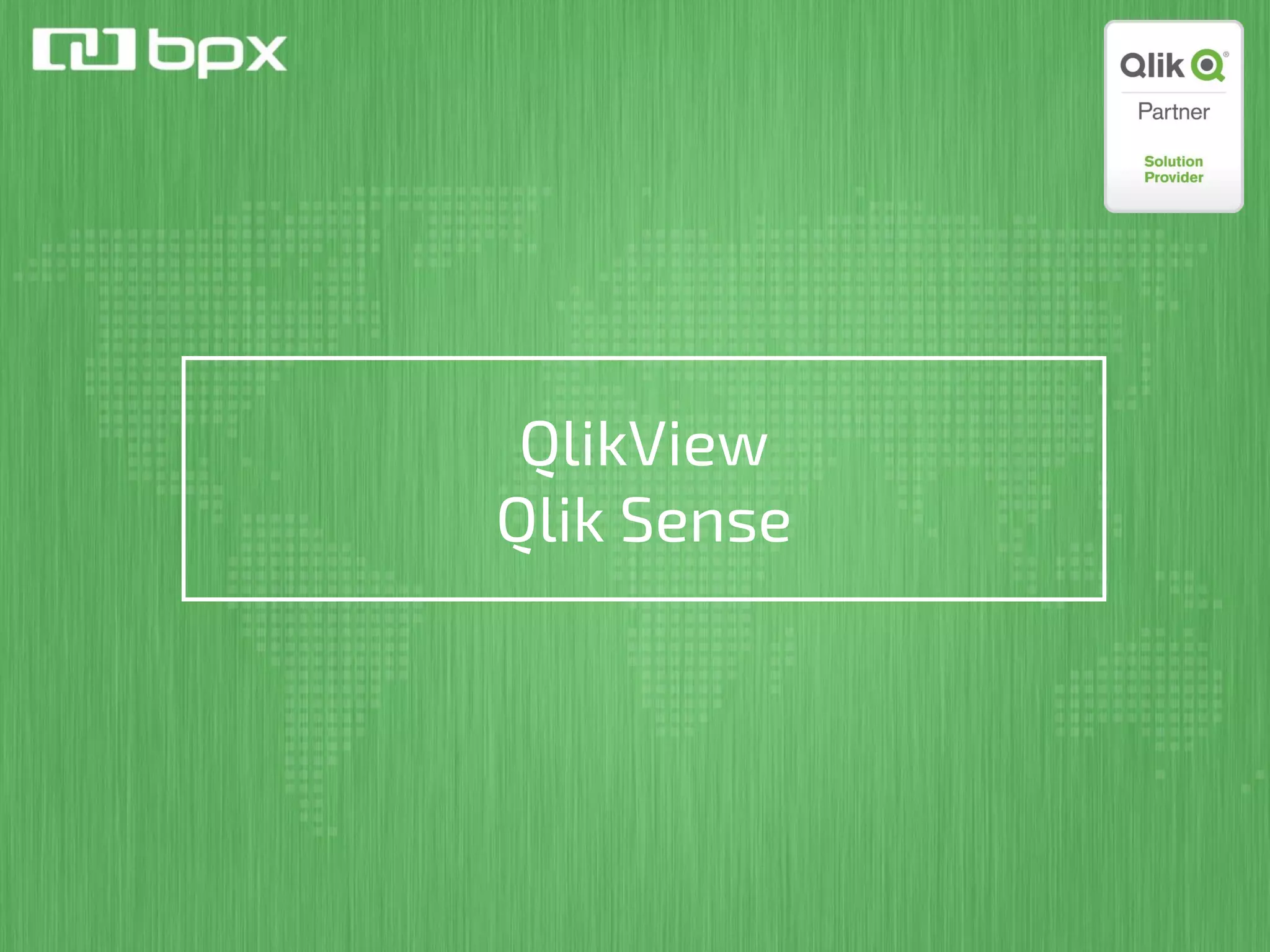 QlikView / Qlik Sense (ver. EN) | PDF