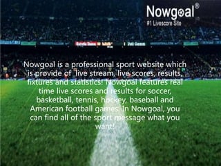 Nowgoal PPT