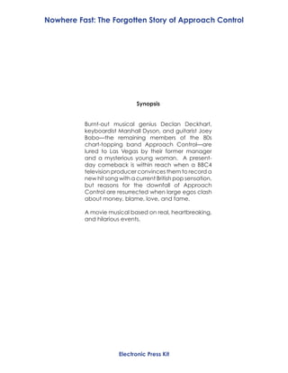Nowhere Fast - Electronic Press Kit (EPK) | PDF