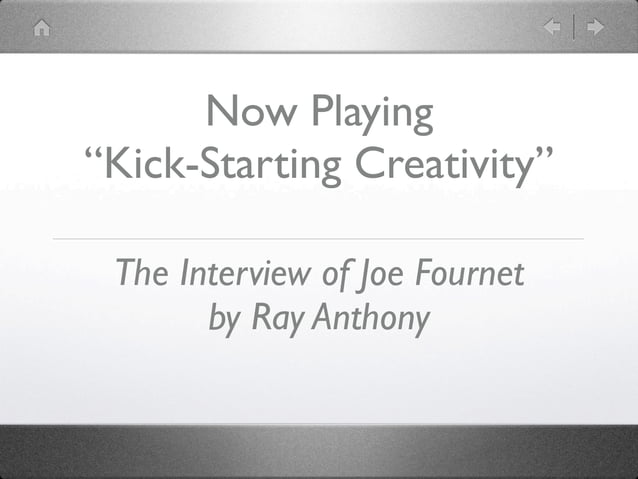 Now Playing - Kick Starting Creativity | KEY