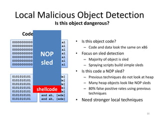 Nozzle: A Defense Against Heap-spraying Code Injection Attacks | PPT