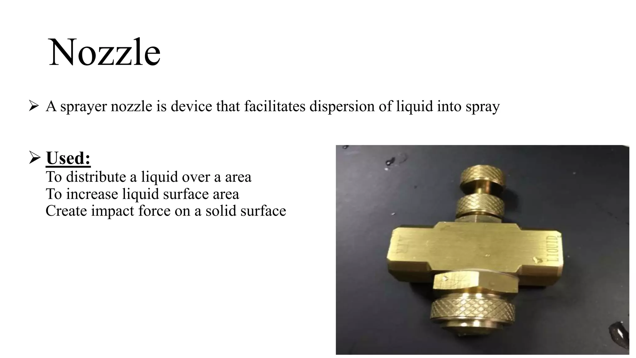 Nozzles and different sprayers used to spray pesticide | PPTX