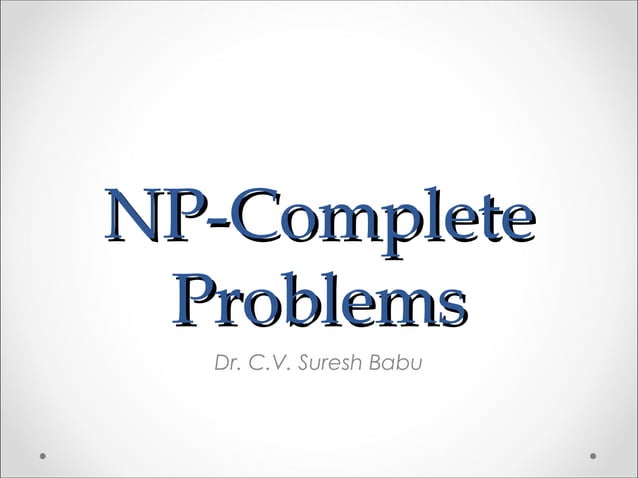 Np complete | PPT | Computer Software and Applications | Computing
