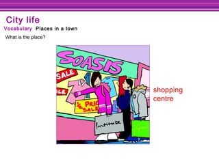 Places of a town | PPT