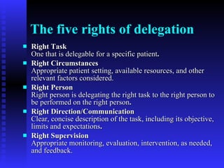 Nursing Delegation 5 Rights