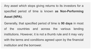 NON PERFORMING ASSETS PPT NPA IN BANKING AND ACCOUNTING | PPTX