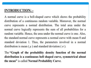 Normal Probability Curve- introduction, characteristics and ...