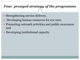 NATIONAL PROGRAMME FOR CONTROL OF BLINDNESS | PPTX