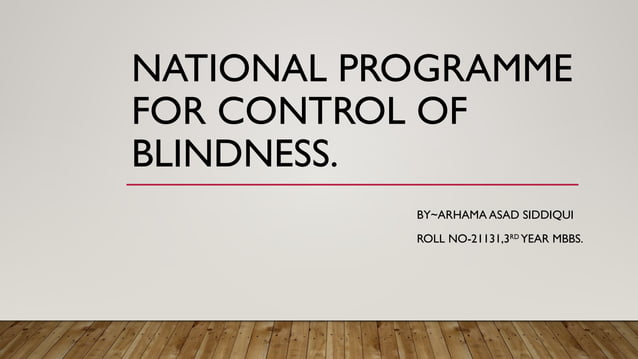 National Program of Blindness control measures | PPT