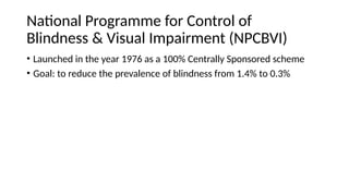 National programme for control of blindness.pptx