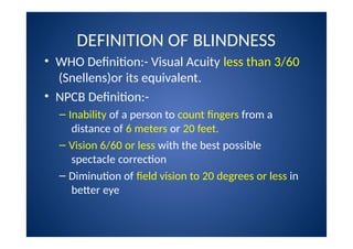 National Programme of Control of Blindness & Visual impairment | PPTX
