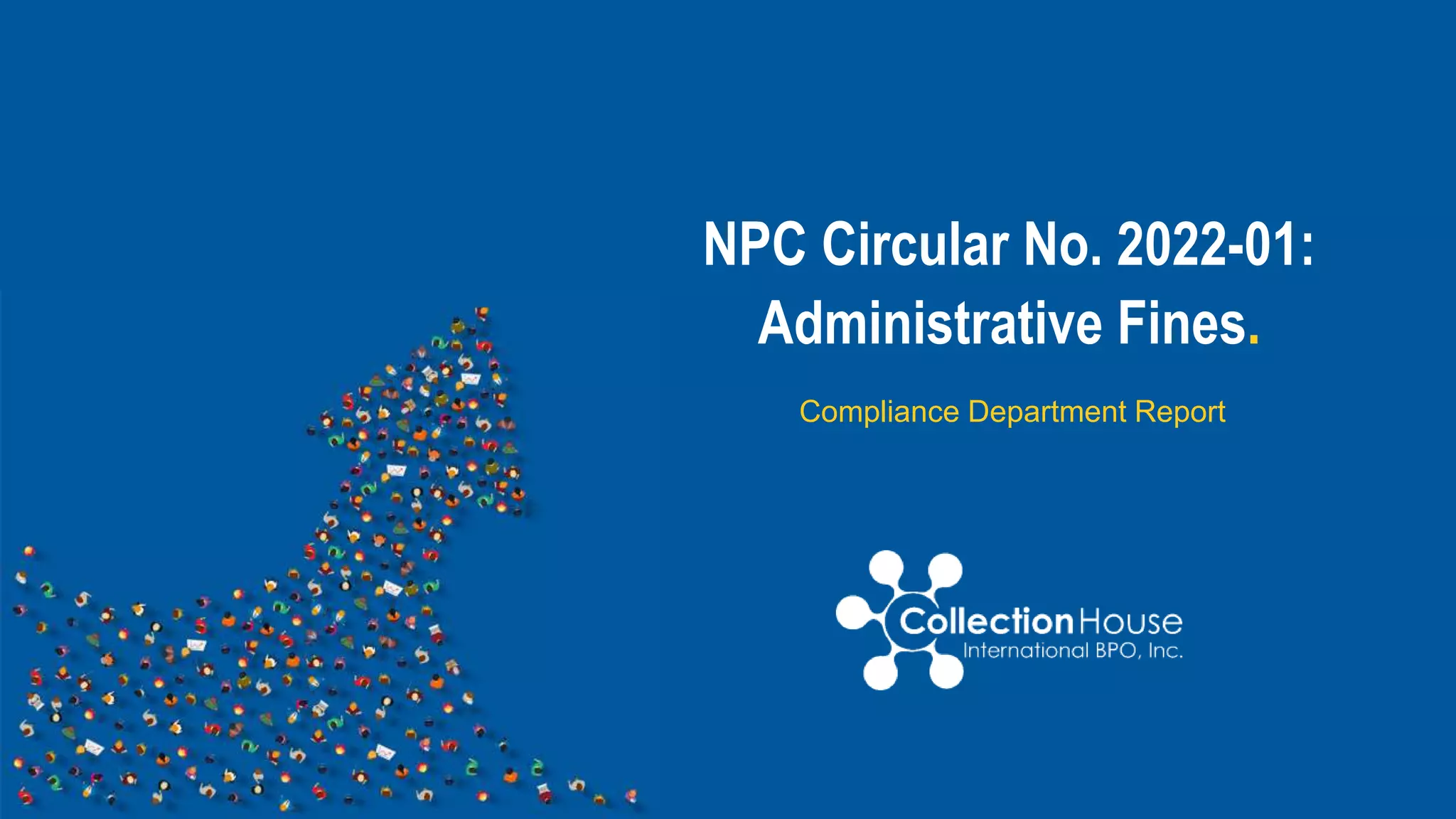 NPC Circular No. 2022-001 | PPTX