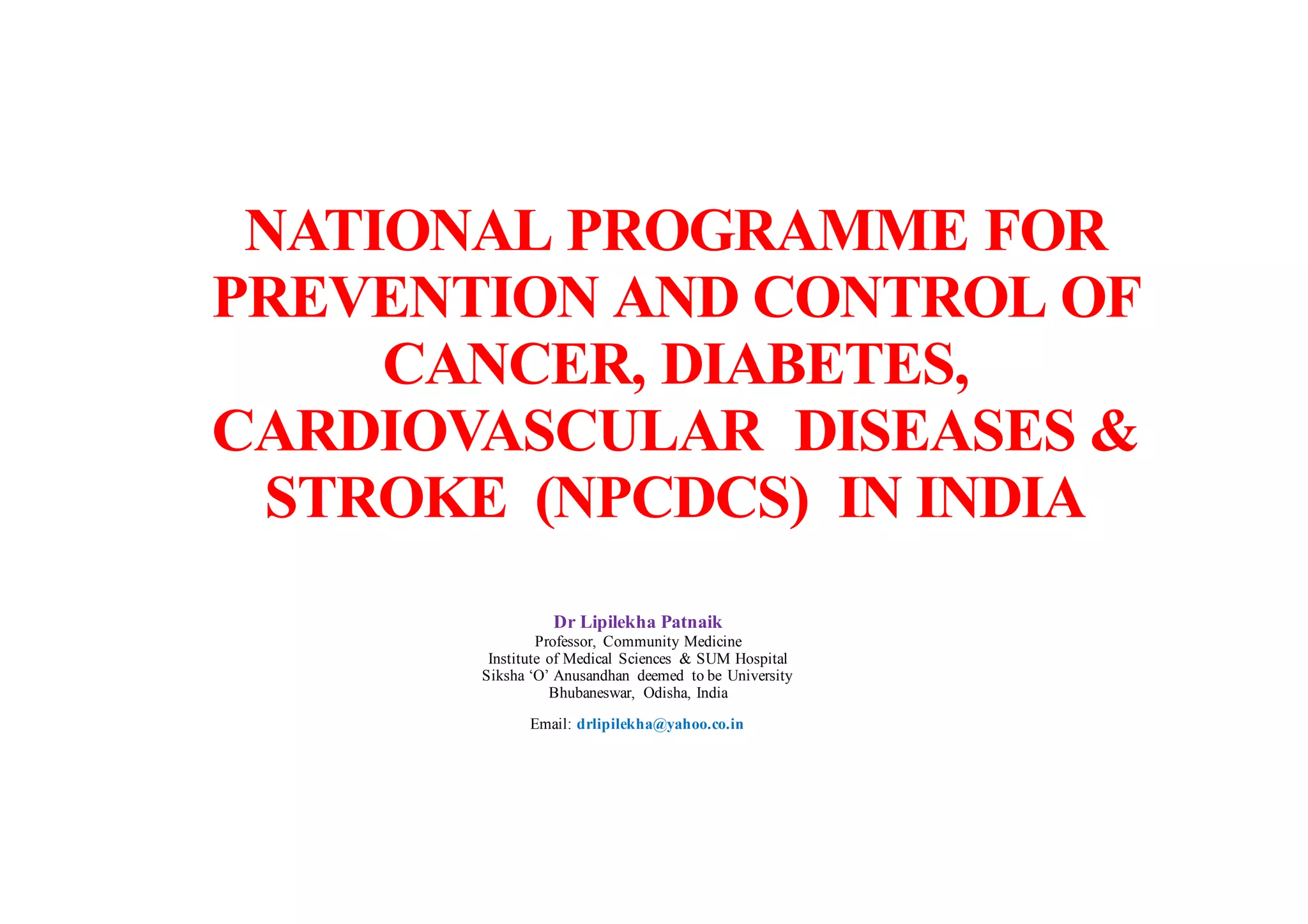 National programme for prevention and control of cancer, diabetes, CVDs ...