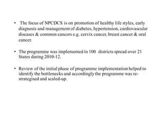 National programme for prevention and control of cancer, diabetes, CVDs ...