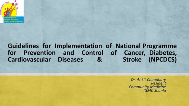 Guidelines for Implementation of National Programme for Prevention and Control of Cancer ...
