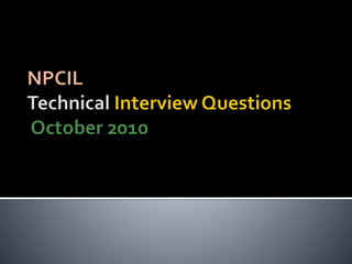 NPCIL Mechanical Engineering Interview Experience | PPTX