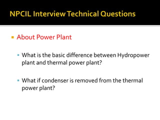 NPCIL Mechanical Engineering Interview Experience | PPTX