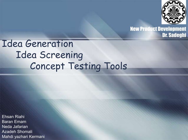 Npd idea generation & idea screening & concept testing tools | PPTX