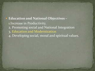 National policies of Education, an overview | PPTX