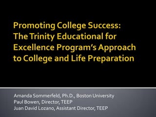 Promoting College Success: TEEP's Approach to College and Life ...