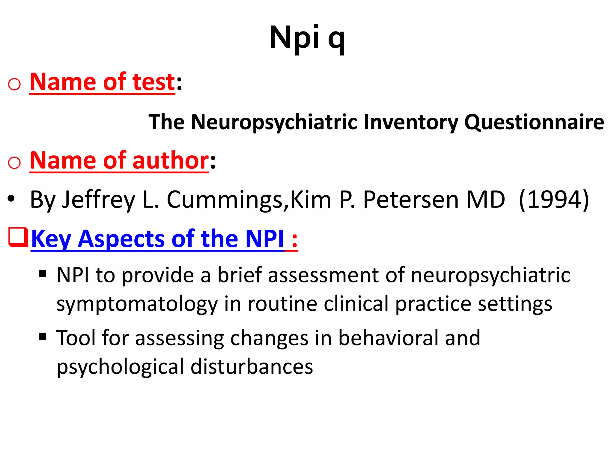 The Neuropsychiatric Inventory Questionnaire presentation | PPTX ...