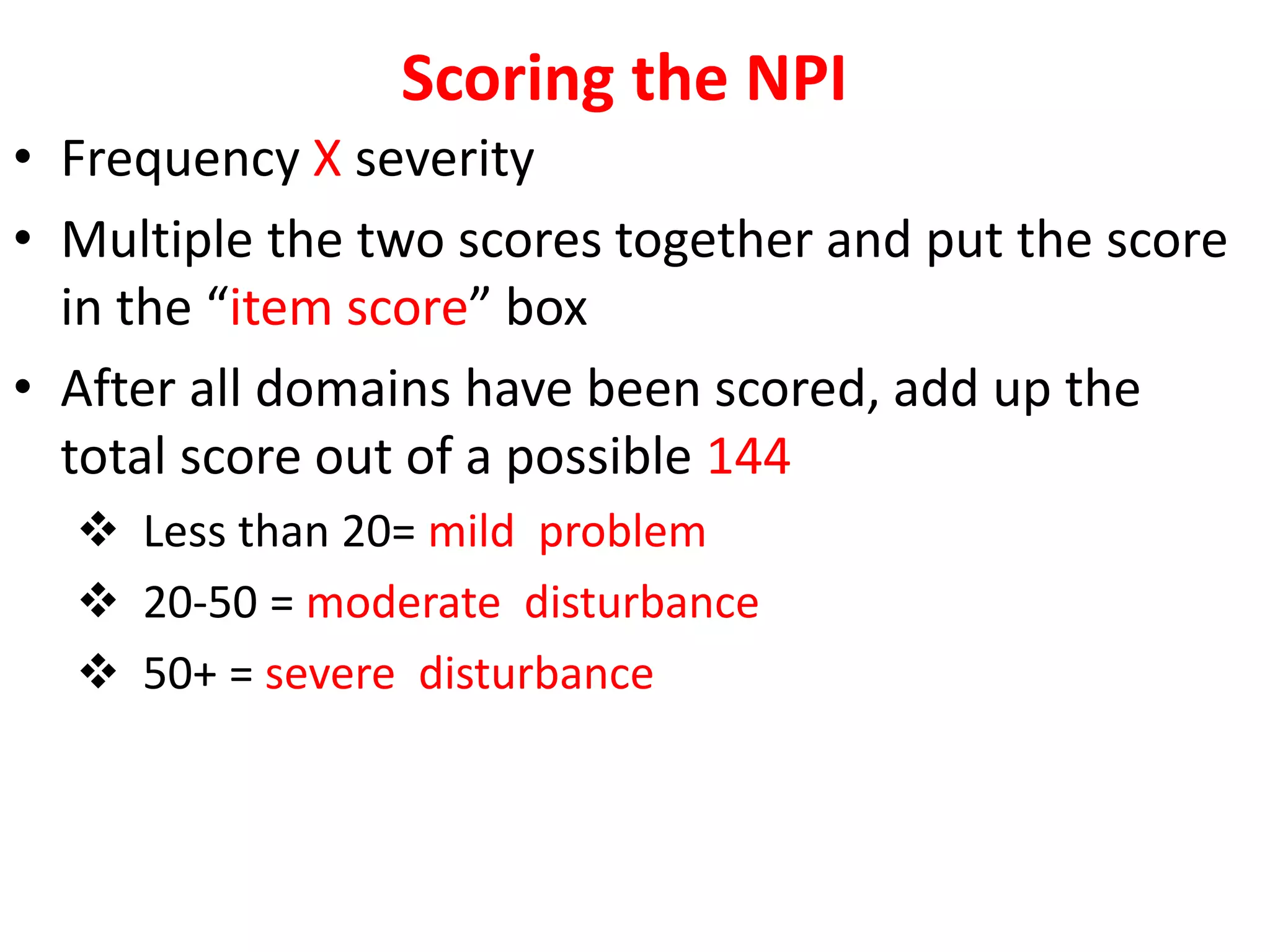 The Neuropsychiatric Inventory Questionnaire presentation | PPTX ...