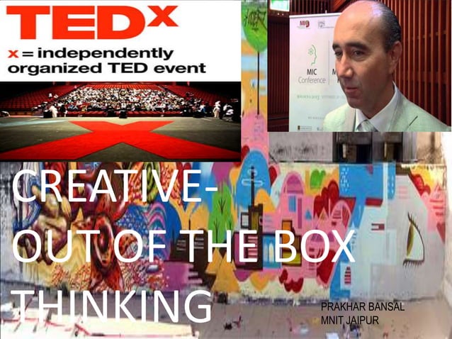 CREATIVE OUT OF BOX THINKING | PPT