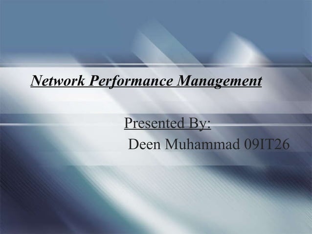 Network Performance Management | PPT | Computer Networking | Computing