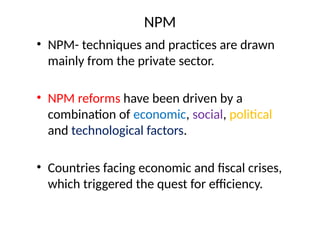 NPM & Reinventing Govt.pptx.......................... | PPT