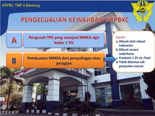 Nppbkc penyalur mmea | PPT