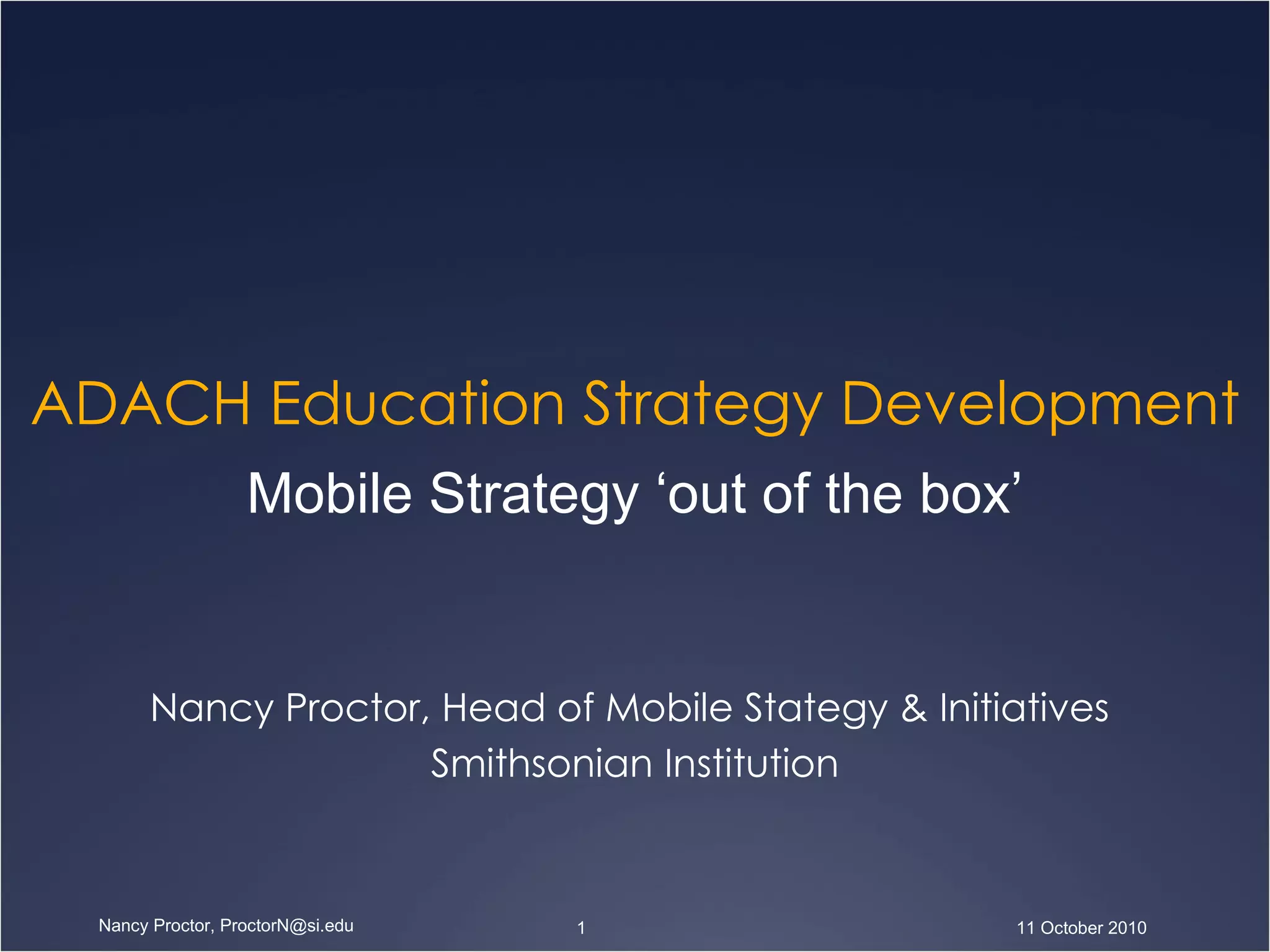 Mobile strategy for the Abu Dhabi Authority for Culture and Heritage ...