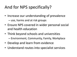 NPS education and prevention - a tricky balance | PPT
