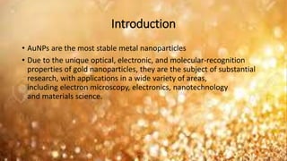 Gold Nanoparticles | PPTX