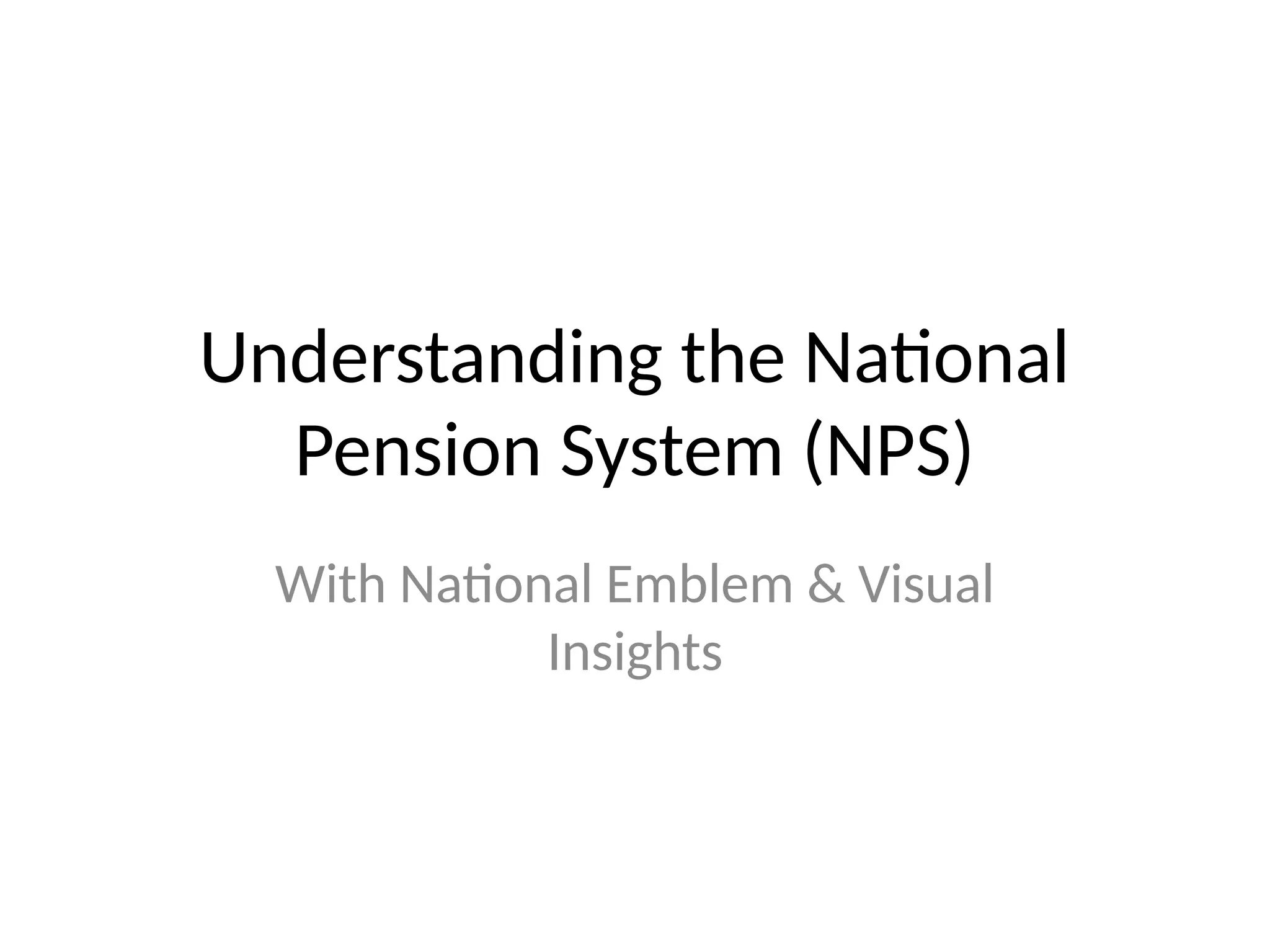 NPS_Presentation Voluntary retirement savings scheme.pptx